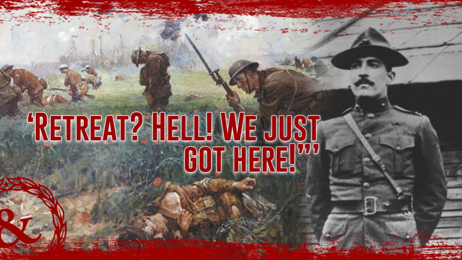 Why a Marine officer said 'Retreat Hell! We just got here!' in World War I